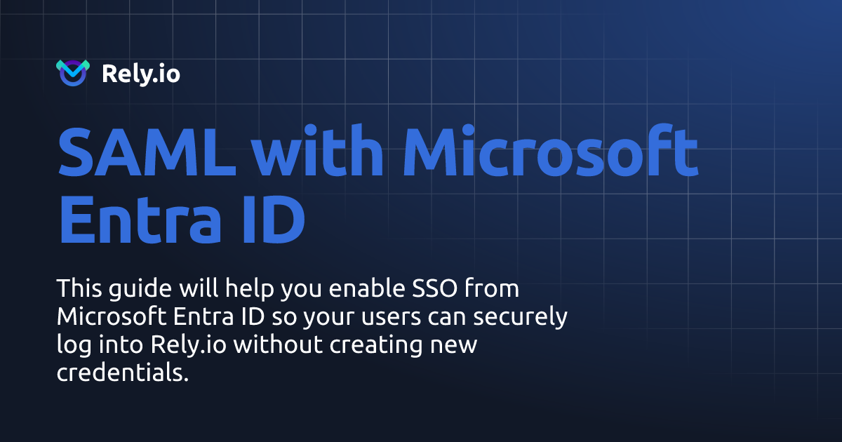 SAML with Microsoft Entra ID | Rely.io