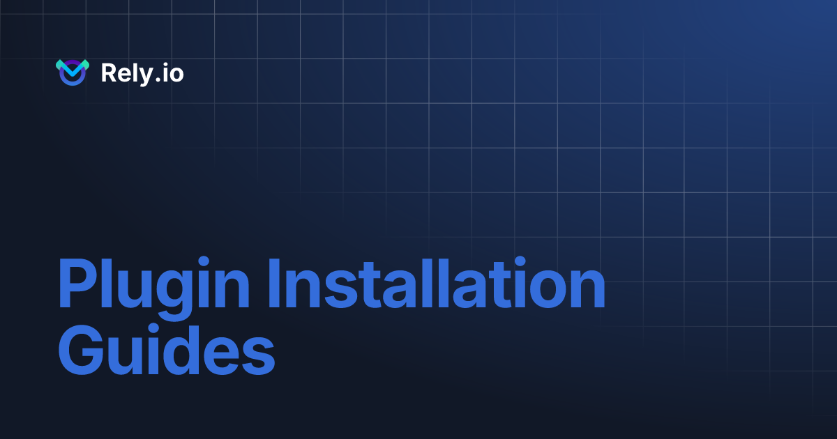 Plugin Installation Guides | Rely.io