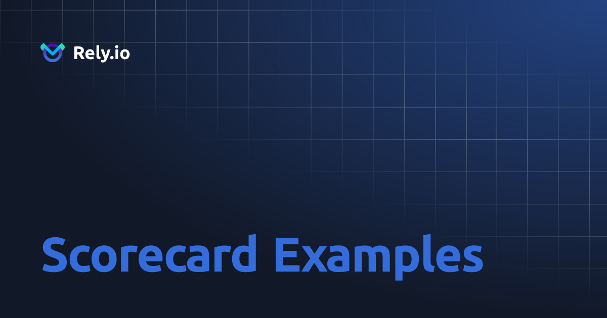 Scorecard Examples | Rely.io